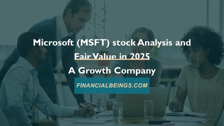 Microsoft (MSFT) stock Analysis and Fair Value in 2025 - Financial Beings