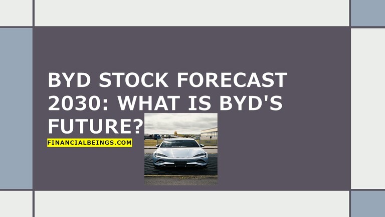 BYD Stock Forecast 2030: What is BYD's Future? - Financial Beings